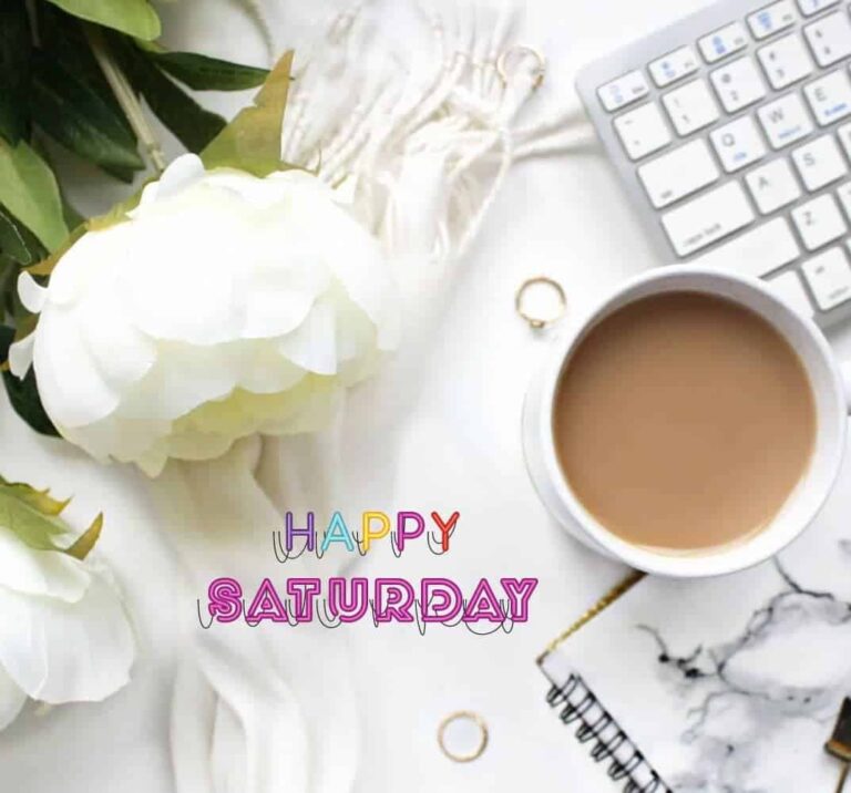 [50+] Happy Saturday Images, Photos, Pics & Wallpaper (HD)