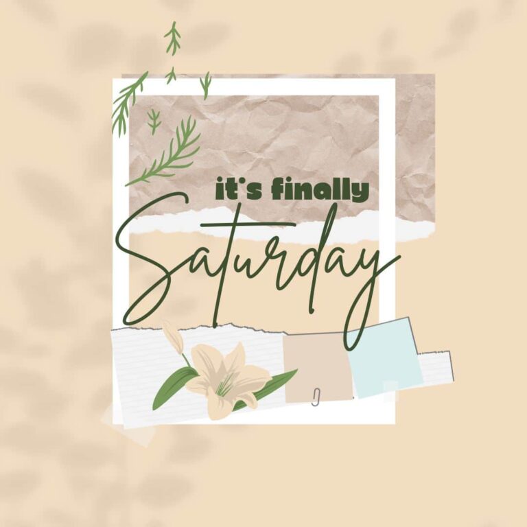 [50+] Happy Saturday Images, Photos, Pics & Wallpaper (HD)